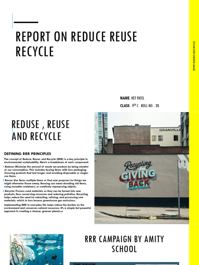 Report On Reduce Reuse Recycle | PDF | Reuse | Recycling
