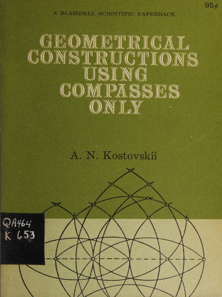 Geometrical Constructions Using Compasses Only | PDF | Circle | Geometry