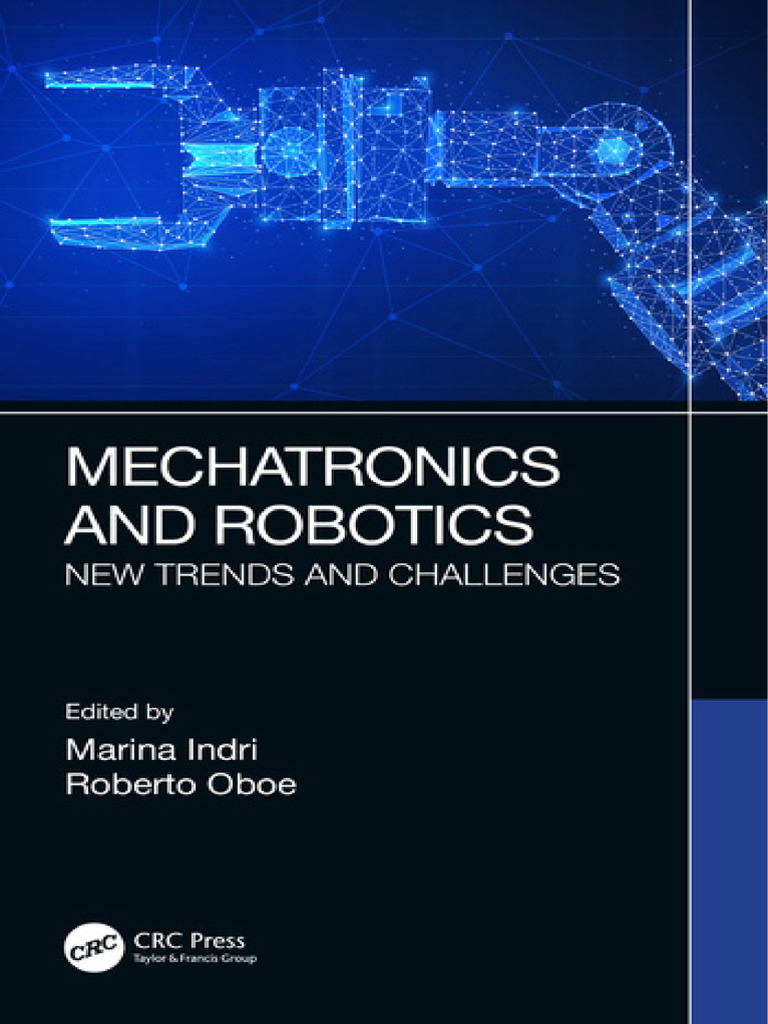 Mechatronics and Robotics - Roberto Oboe, Marina Indri - New Trends and Challenges (2020) | PDF ...