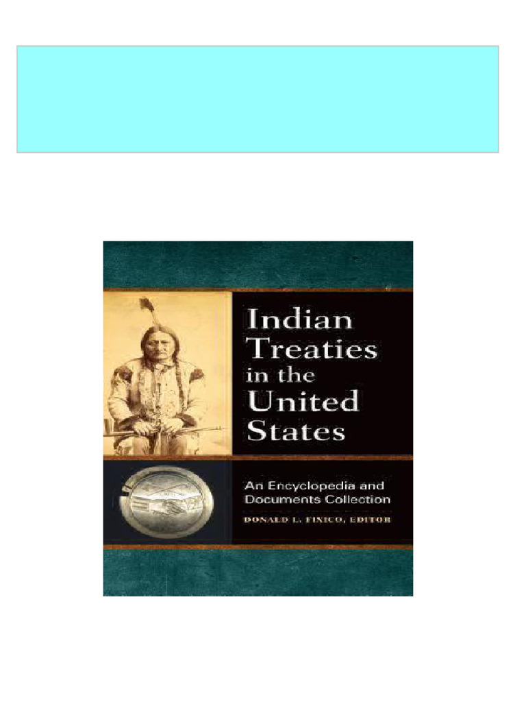 Full Download Indian Treaties in The United States An Encyclopedia and ...