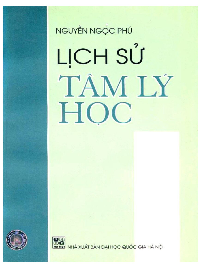 Lich Su Tam Ly Hoc NXB Dai Hoc Quoc Gia 2004 Nguyen Ngoc Phu 241 Trang Compress | PDF
