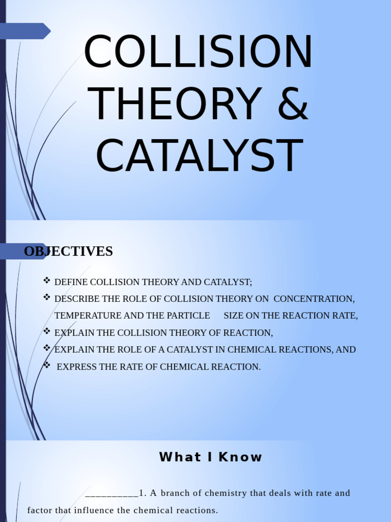 Collision Theory and Catalyst Explained | PDF | Reaction Rate ...