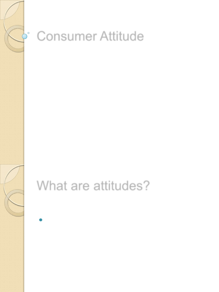 Consumer Attitude | PDF | Attitude (Psychology) | Behavior