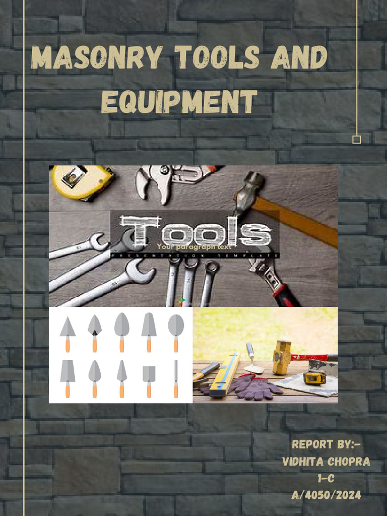 Report On Masonry Tools and Equpjment | PDF | Masonry | Brick