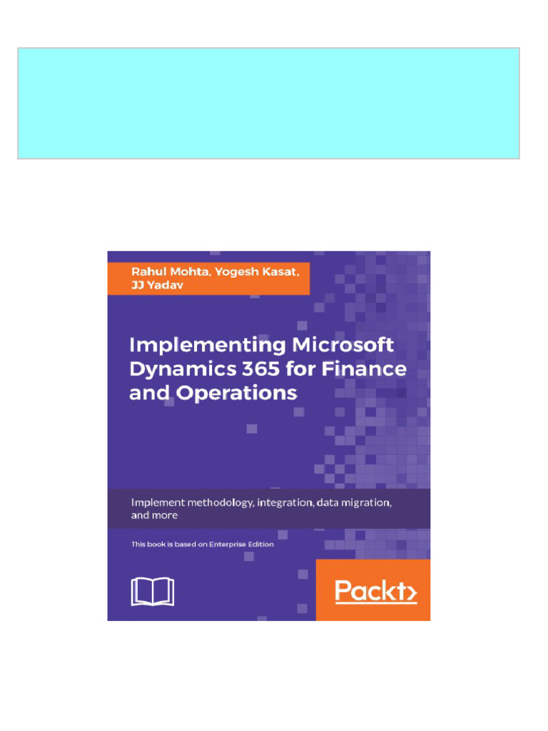 Pdf Implementing Microsoft Dynamics 365 For Finance And Operations Implement Methodology 