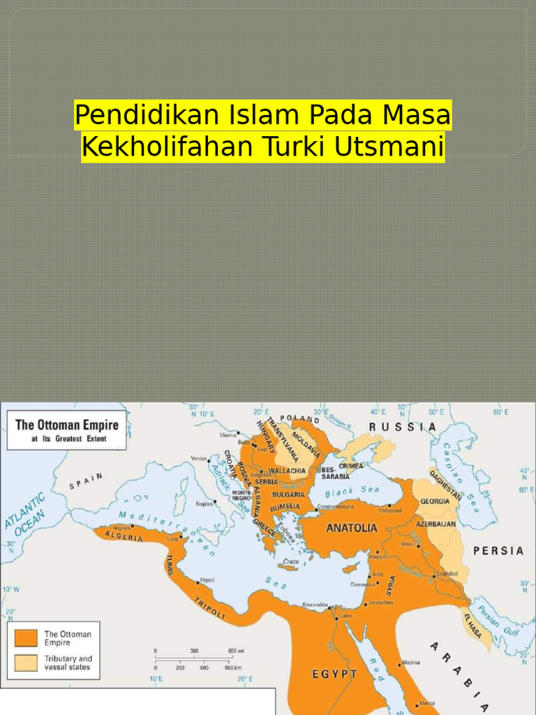 Pendidikan Islam Pada Masa Kekhalifahan Turki Utsmani | PDF