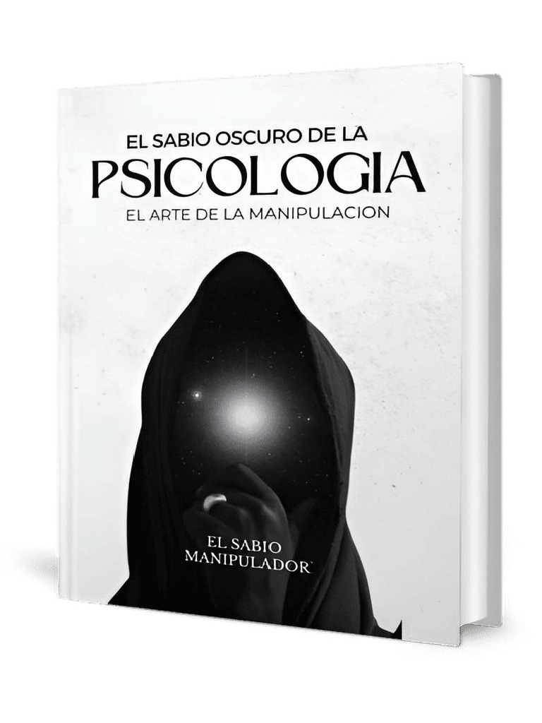 El Sabio Oscuro de La Psicología El Arte de La Manipulación PDF Gratis | PDF | Sicología ...