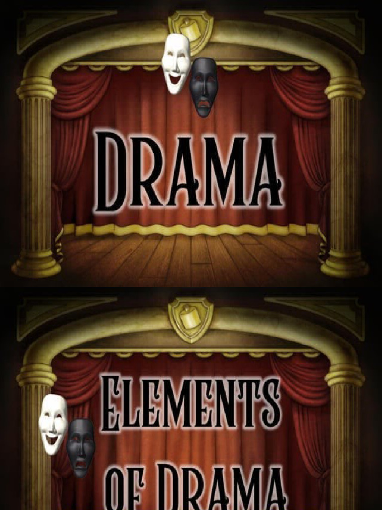 6.elements of Drama | PDF