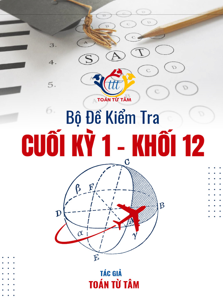Bo de Kiem Tra Cuoi Hoc Ky 1 Mon Toan 12 Nam Hoc 2024 2025 | PDF