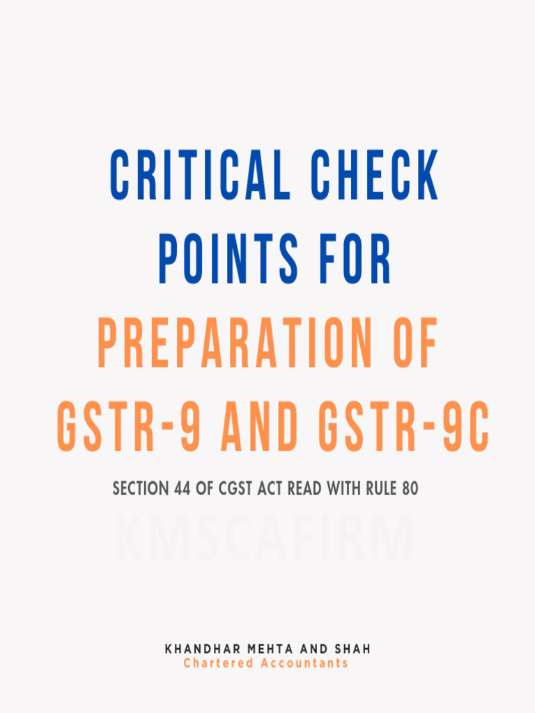 Critical Check Points For GSTR-9 and GSTR-9C | PDF | Taxes | Revenue