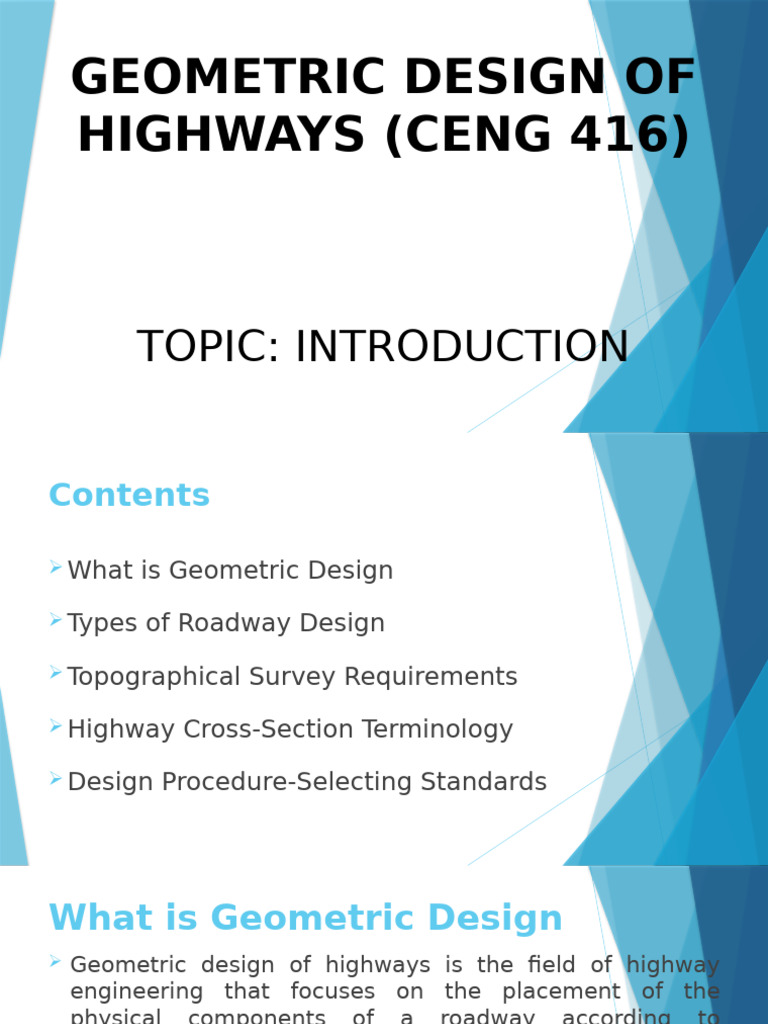 Geometric Design of Highways Lecture 1 (Ceng 416) . | PDF | Road | Road Surface