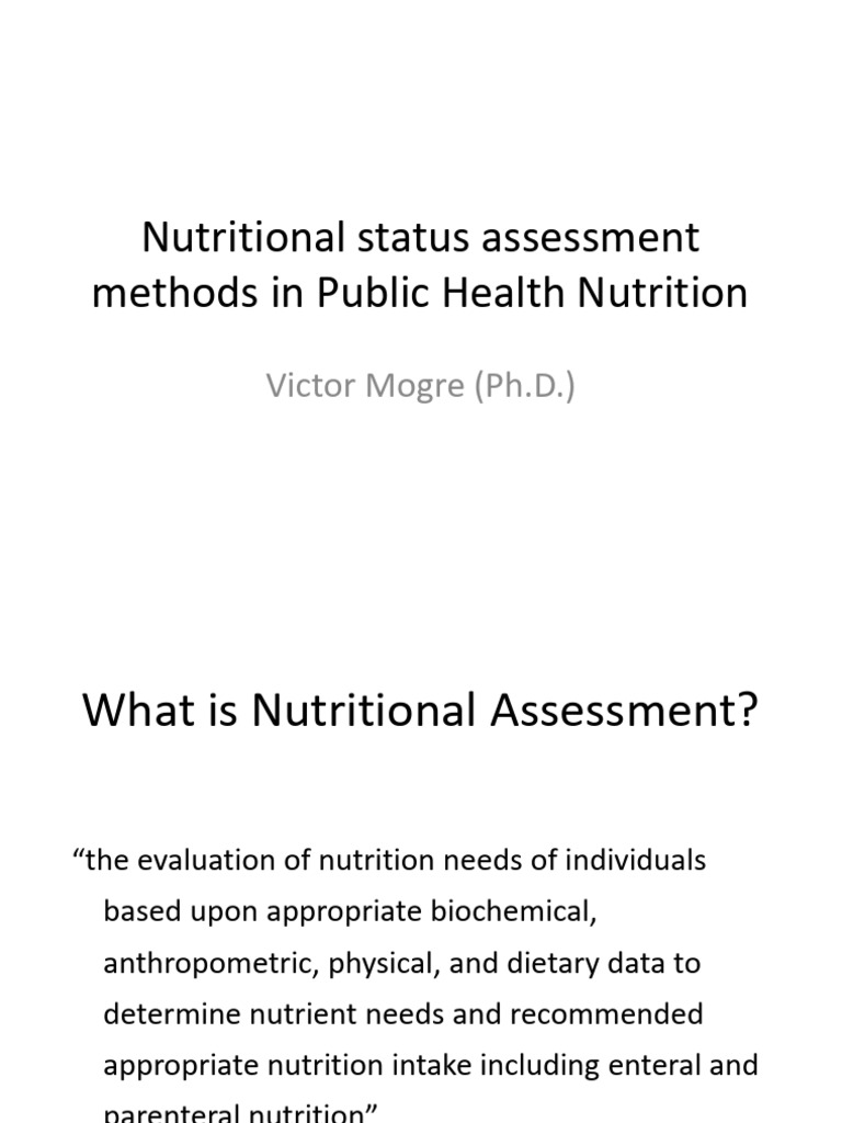 Nutritional Status Assessment PBL 4 - 2022 | PDF | Nutrition | Diet ...