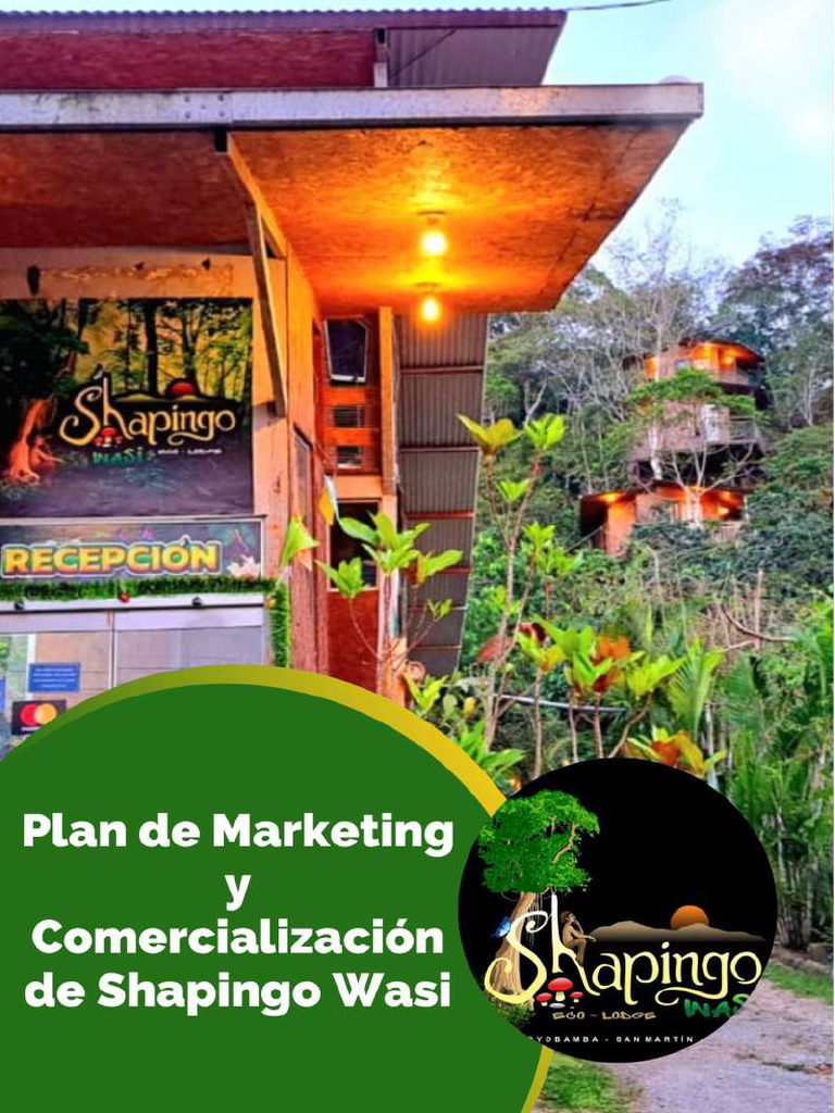 Plan de Marketing de Alojamiento Shapingo Wasi Moyobamba | PDF ...