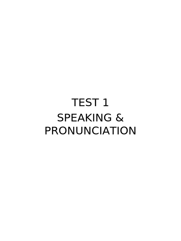 Speaking and Pronunciation Test Plan | PDF