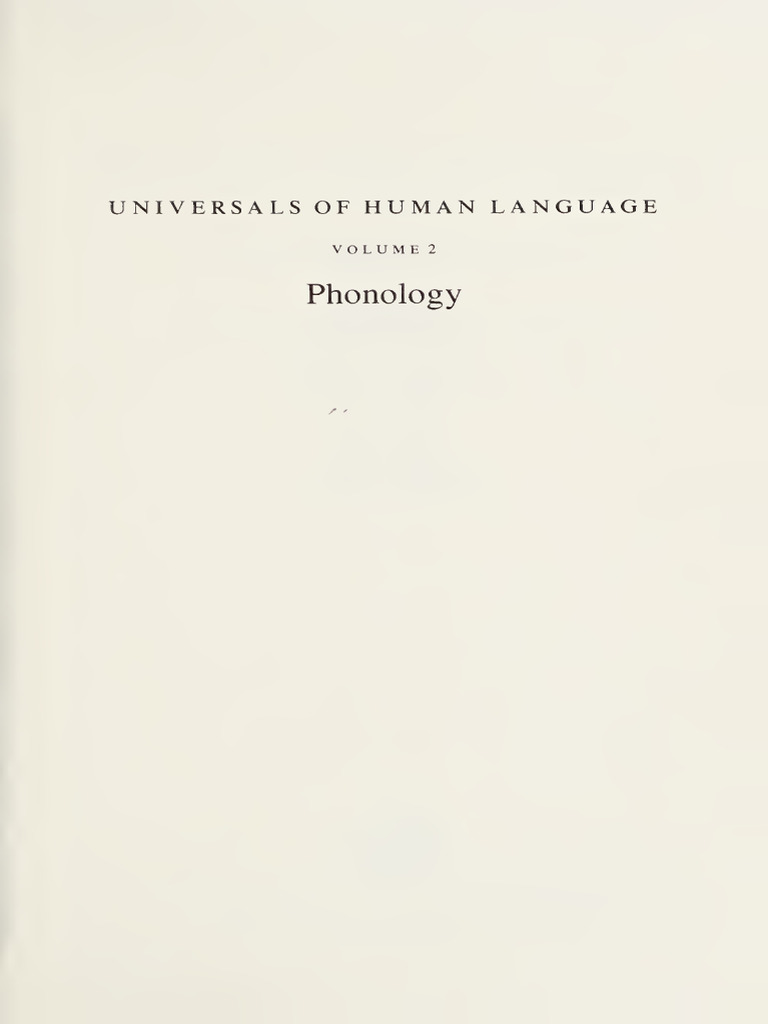 Universals of Human Language, Vol. 2 Phonology (Joseph Harold Greenberg, Edith Moravcsik Etc ...