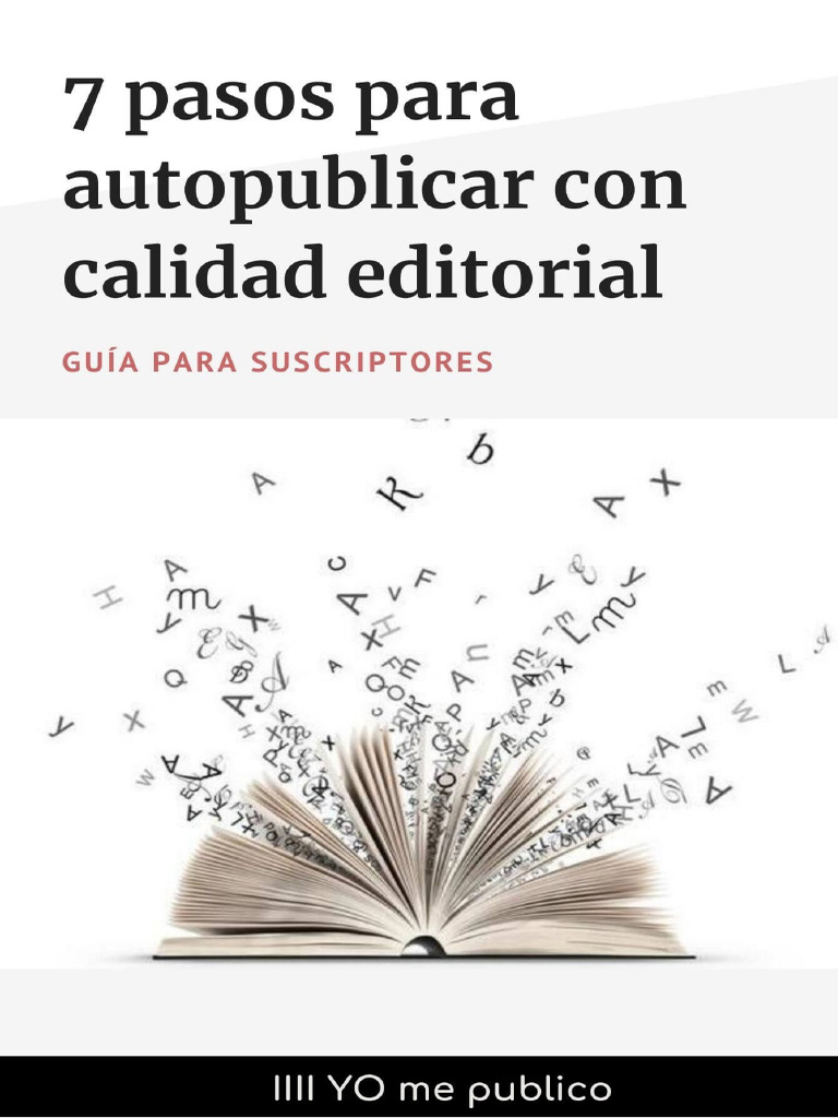 7 Pasos para Autopublicar Con Calidad Editorial | PDF | Edición de ...