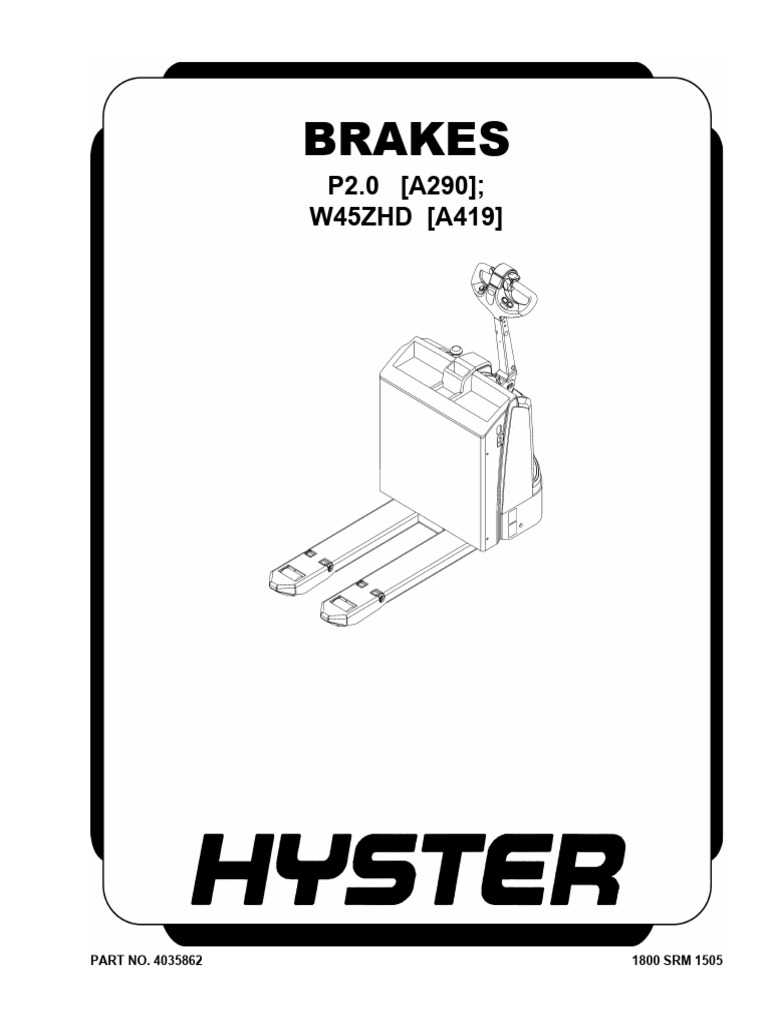 Brakes: P2.0 (A290) W45ZHD (A419) | PDF | Brake | Elevator