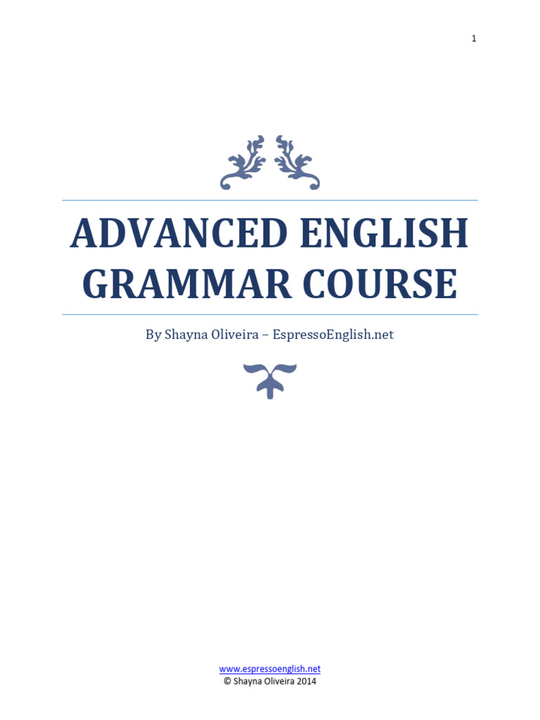 Advanced English Grammar BOOK | PDF | Linguistic Typology | Semantic Units