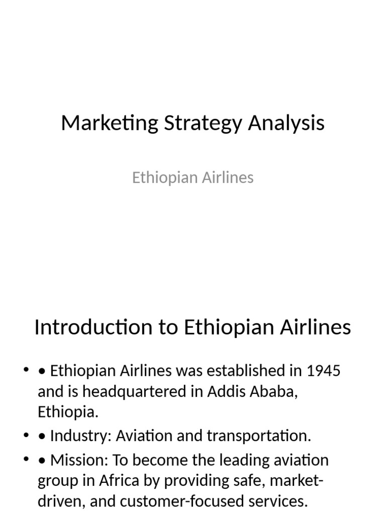 Ethiopian Airlines Marketing Strategy Overview | PDF | Airlines | Aviation