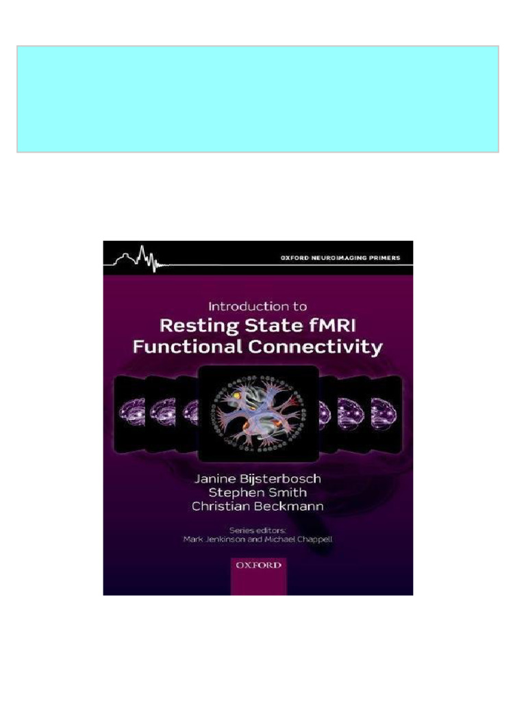 An Introduction To Resting State fMRI Functional Connectivity 1st ... An Introduction To Resting State fMRI Functional Connectivity 1st ...
