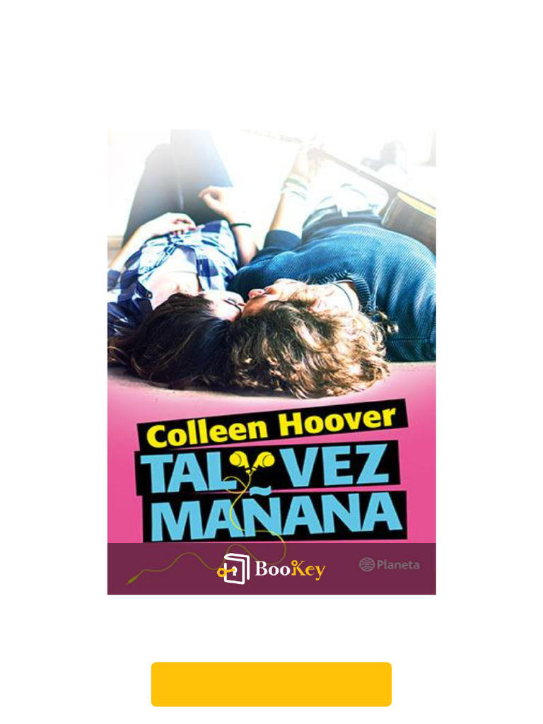 Resumen de "Tal vez mañana" | PDF | Amor | Culpa (emoción)