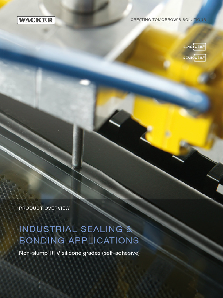 Industrial Sealing & Bonding Applications: Non-Slump RTV Silicone ...