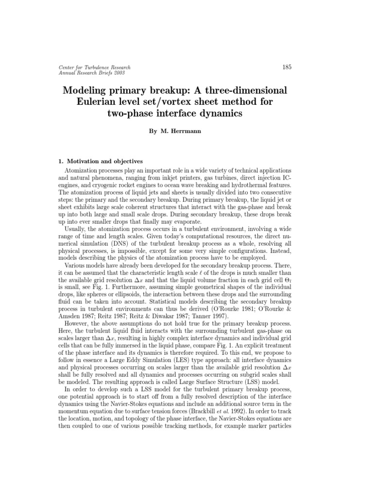 M. Herrmann - Modeling Primary Breakup: A Three-Dimensional Eulerian Level Set/vortex Sheet ...
