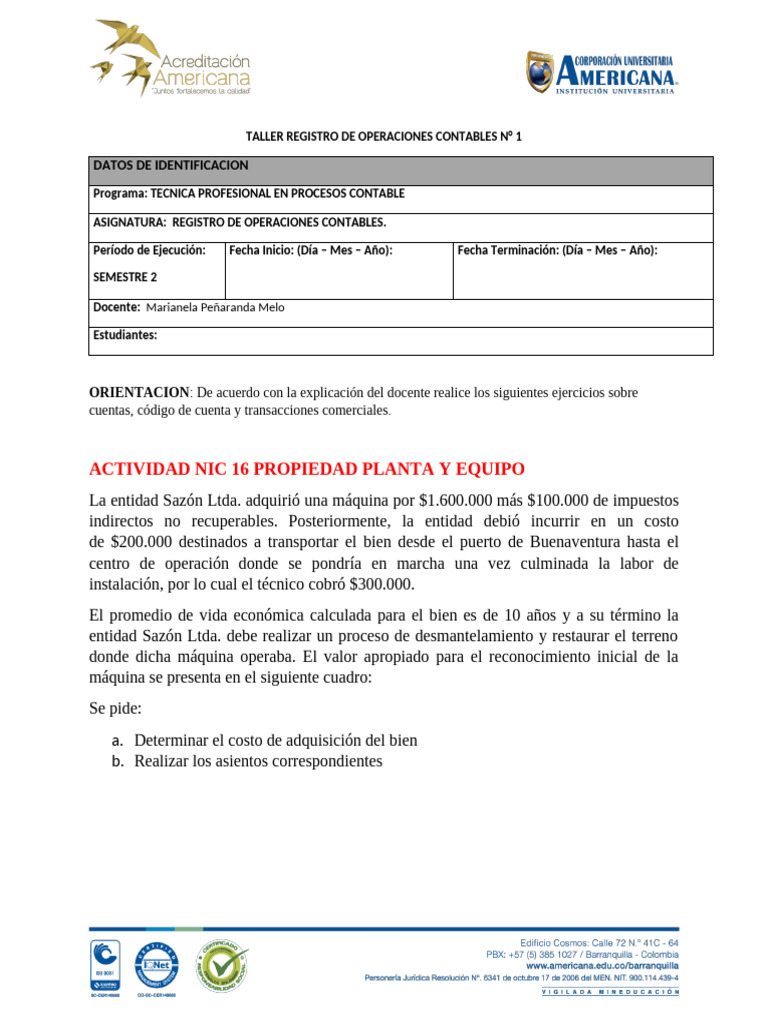 Ejercicio NIC 16 Y NIC 40 - ESTUDIANTE 1 | PDF | normas internacionales de INFORMACION ...