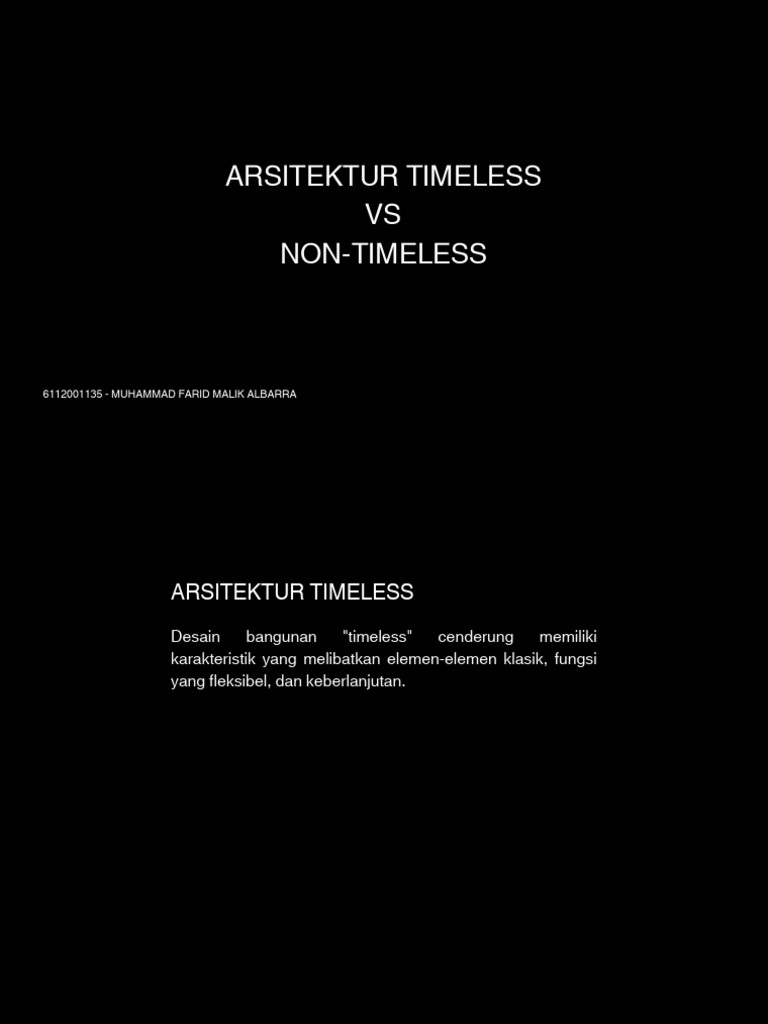 Muhammad Farid Malik Albarra - Arsitektur Timeless Vs Non-Timeless | PDF
