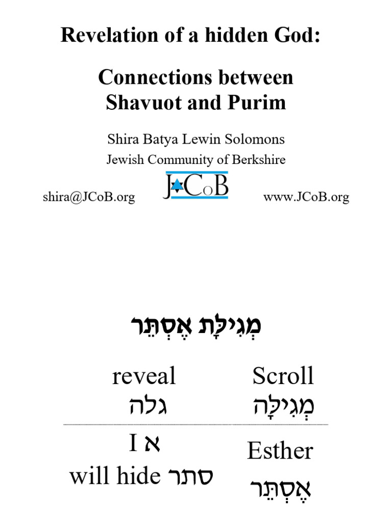 Revelation of A Hidden God: Connections Between Shavuot and Purim | PDF ...