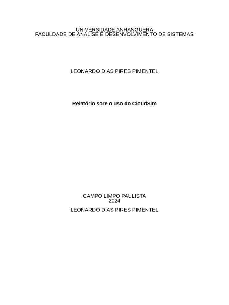 Relatório Sobre o Uso Do CloudSim | PDF | Java (linguagem de ...