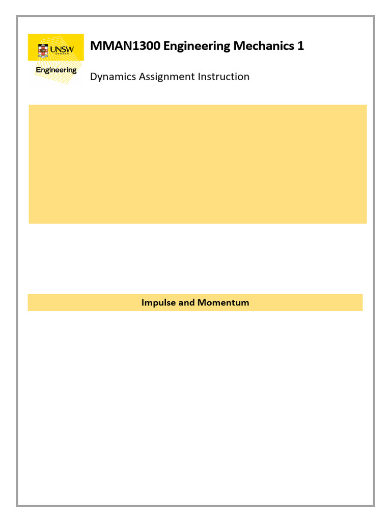 ENGG1300 - Dynamics Assignment Guideline | PDF | Momentum | Force