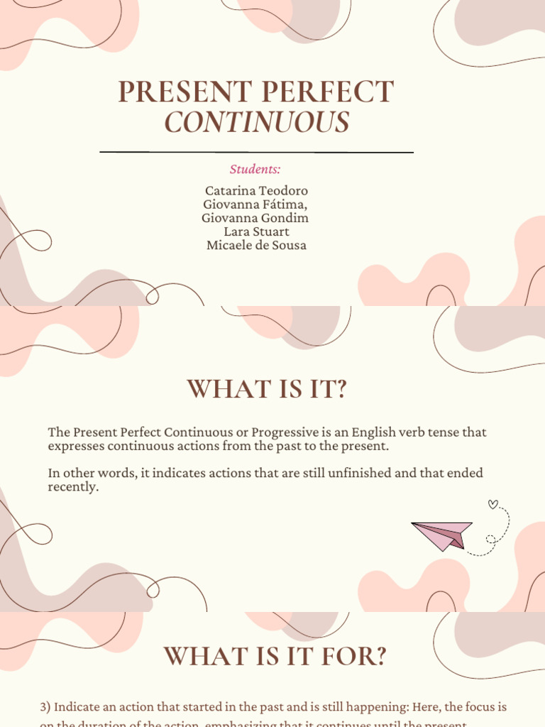 Present Perfect Continuous - 20241108 - 071413 - 0000 | PDF