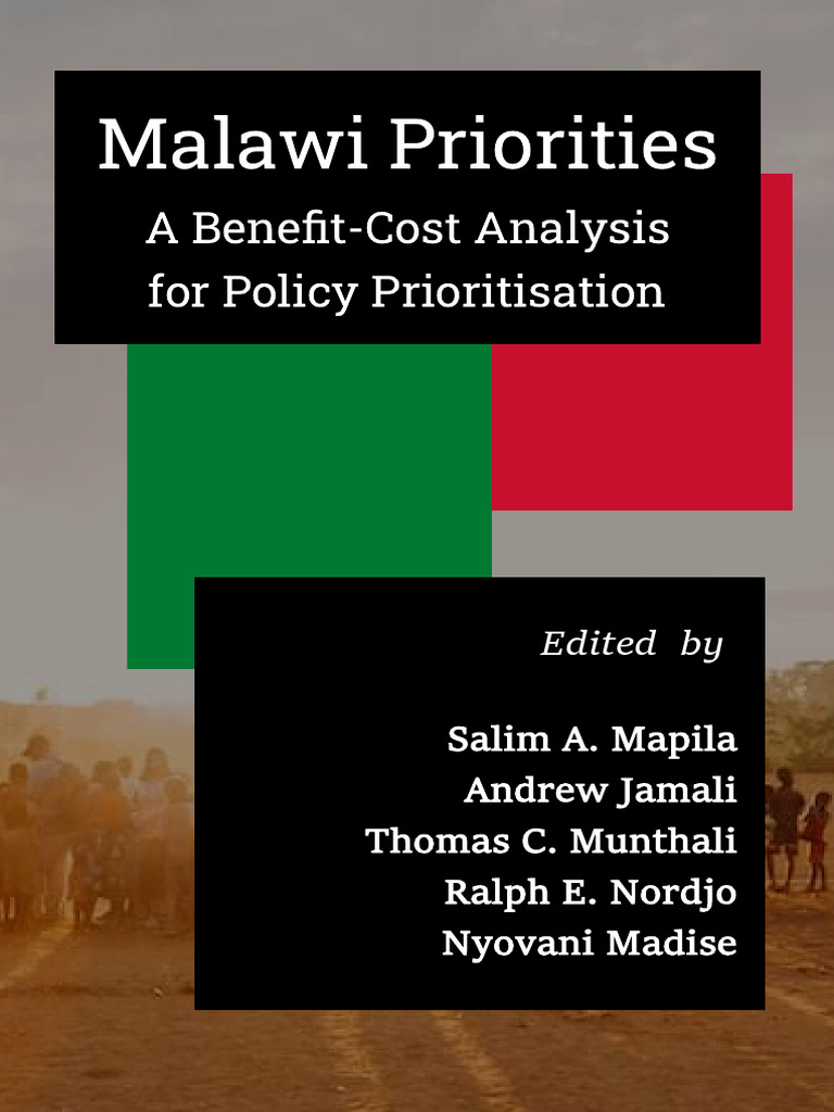 Malawi Priorities Book FINAL EDIT | PDF | Cost–Benefit Analysis | World ...