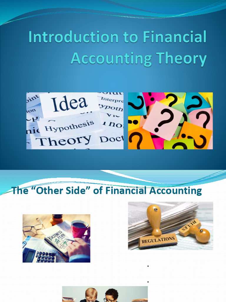 Theories in Financial Accounting Explained | PDF | Debt | Theory