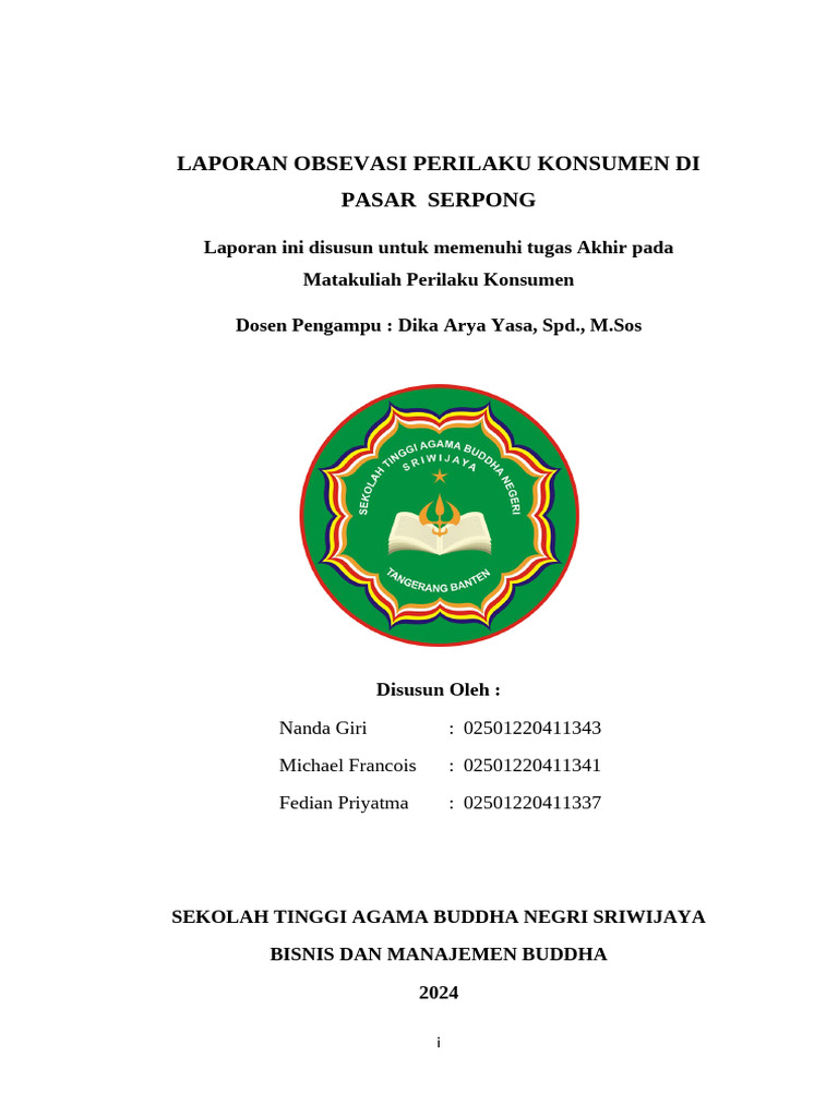 UAS Laporan Hasil Observasi Perilaaku Konsumen (Nanda, Michael, Dan ...