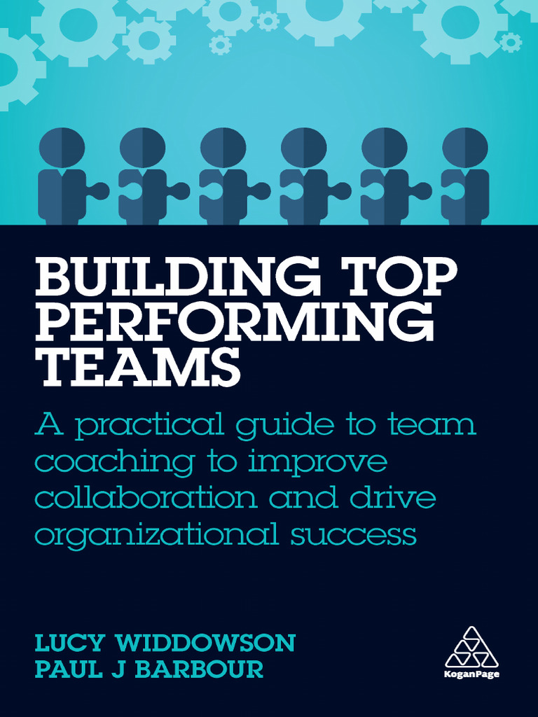 Building Top Performing Teams A Practical Guide To Team Coaching | PDF ...