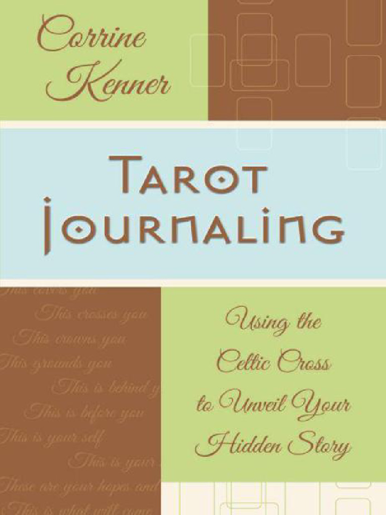 OceanofPDF - Com Tarot Journaling Using The Celtic Cross T - Corrine ...