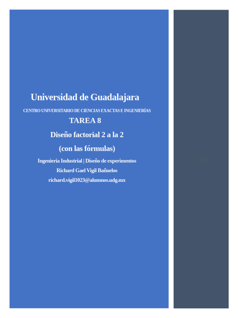 Tarea 8. Diseño Factorial 2 A La 2 (Con Las Fórmulas) . | PDF
