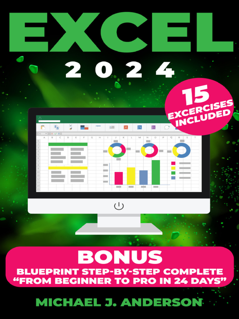 Excel 2024 - Mastering Excel's Powerful Data Analysis Tools, - Anderson ...