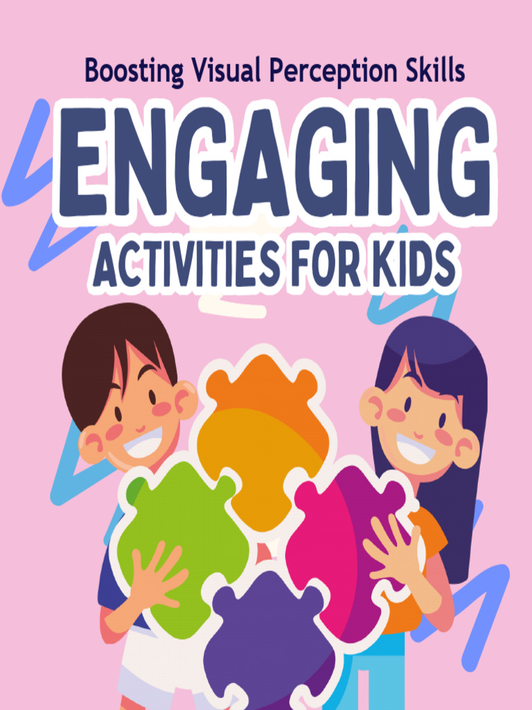 Visual Perception Skills - Engaging Activities For Kids | PDF