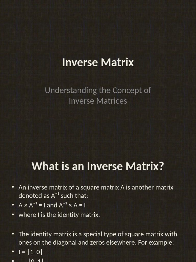 Inverse Matrices Explained | PDF