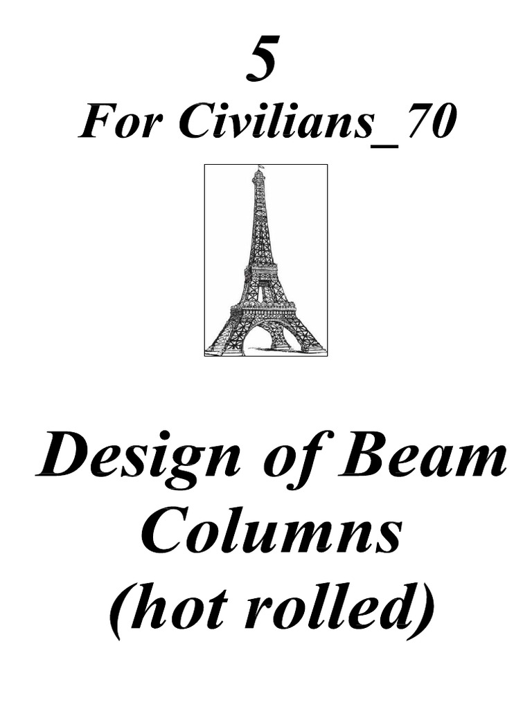 6 - Design of Beam Columns Hot Rolled | PDF