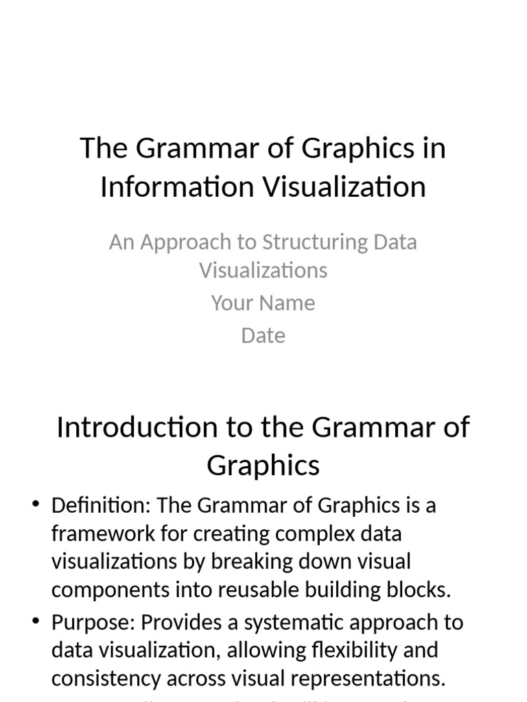 Grammar of Graphics Presentation | PDF