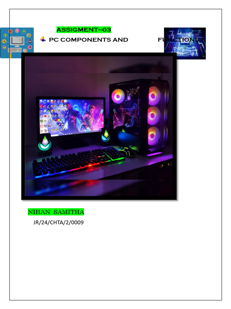 ASSIGMENT No, 03, PC Components (Samitha) | PDF | Random Access Memory | Personal Computers