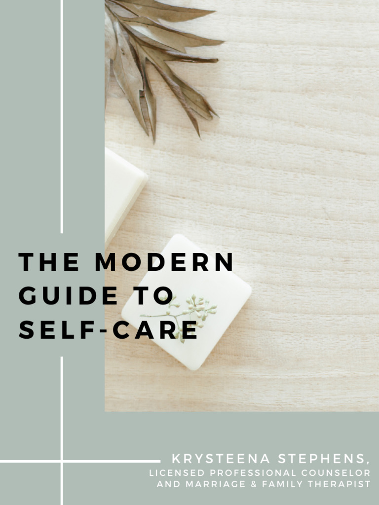 The Modern Guide To Self Care | PDF | Identity (Social Science) | Thought