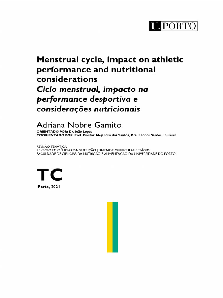 Menstrual Cycle, Impact On Athletic Performance and Nutritional ...