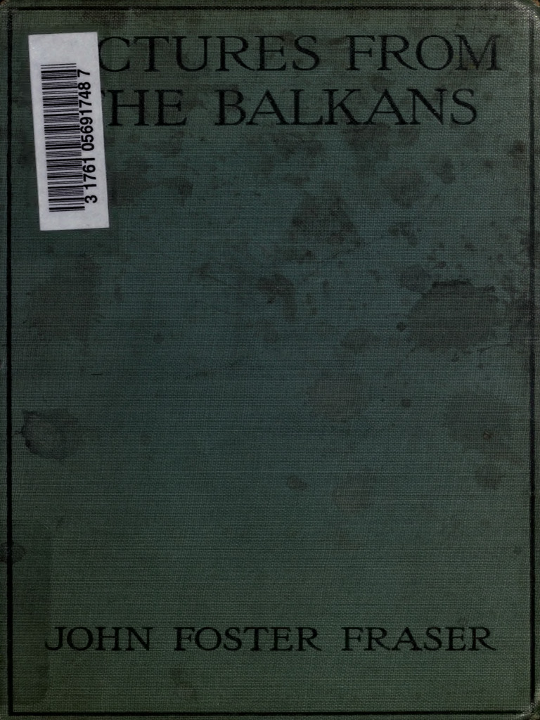 Fraser John Foster - Pictures From The Balkans | PDF | Balkans | Greeks