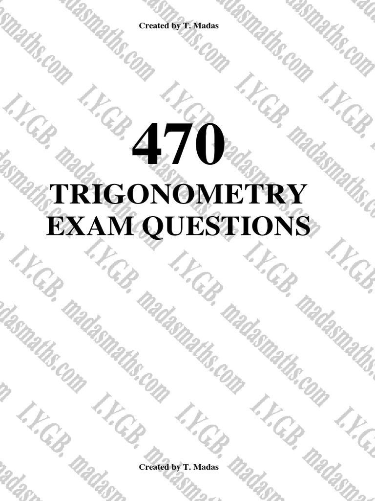 Trigonometry Exam Questions Pdf Trigonometry Trigonometric Functions