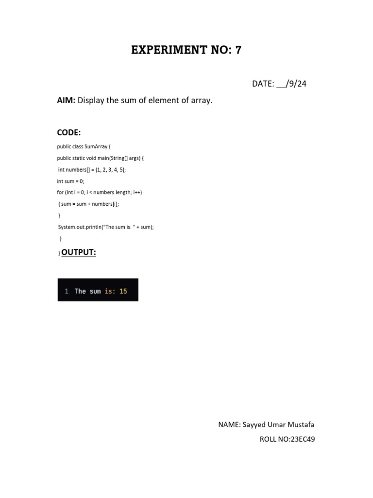 Experiment No: 7: DATE: - /9/24 Display The Sum of Element of Array | PDF